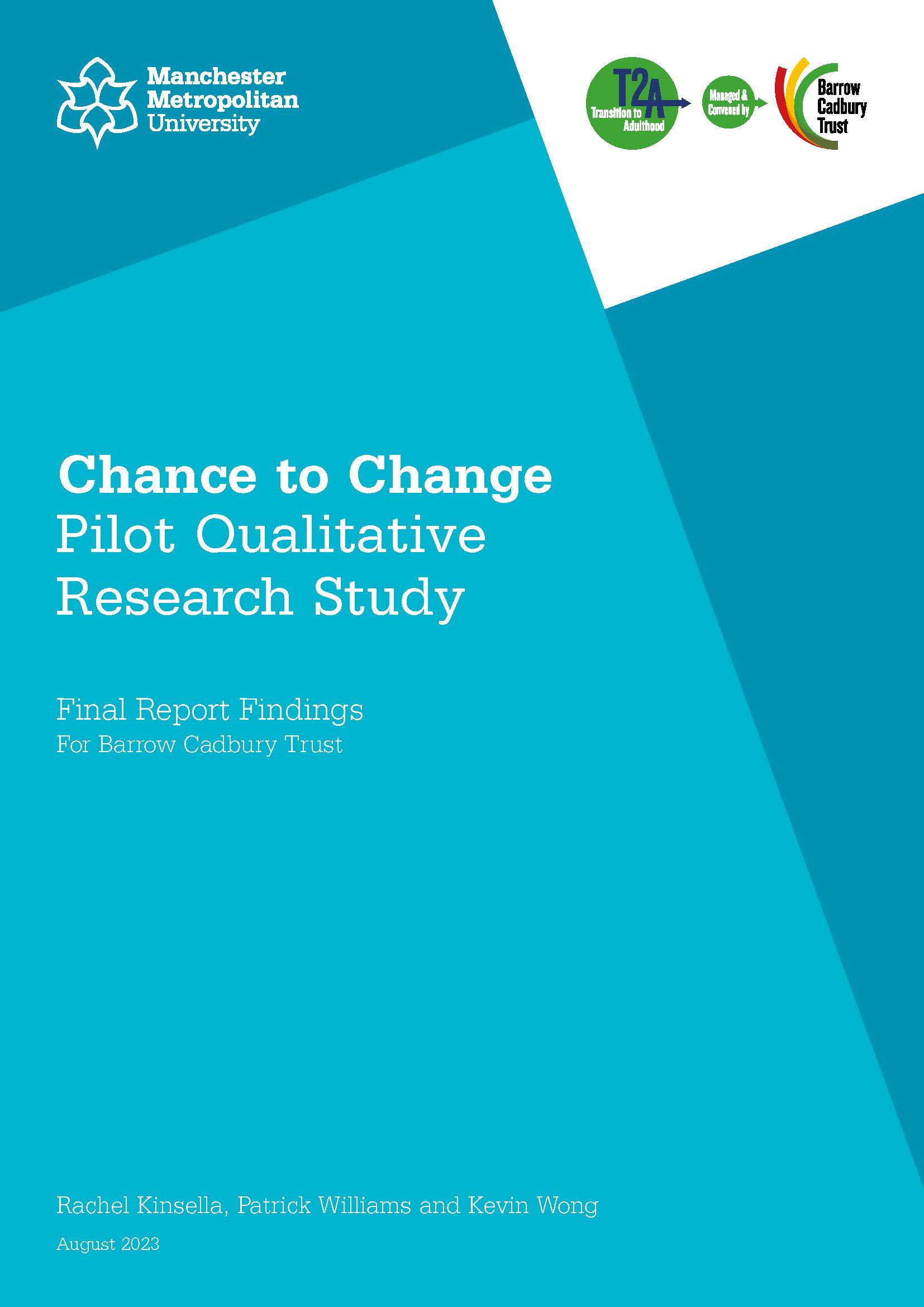 Chance to Change pilot Qualitative Research Study - Barrow Cadbury Trust