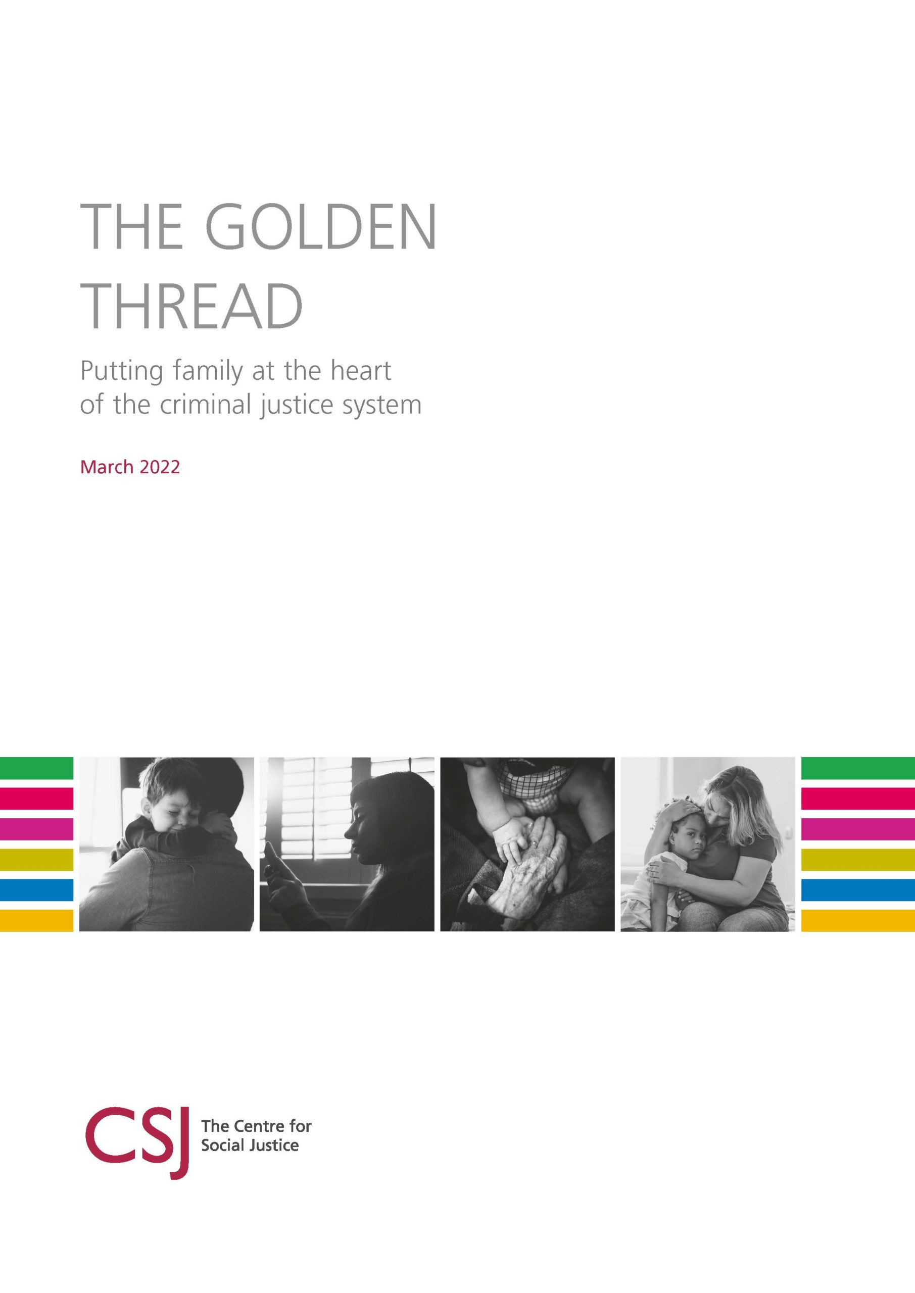 The golden thread: Putting families at the heart of the criminal ...